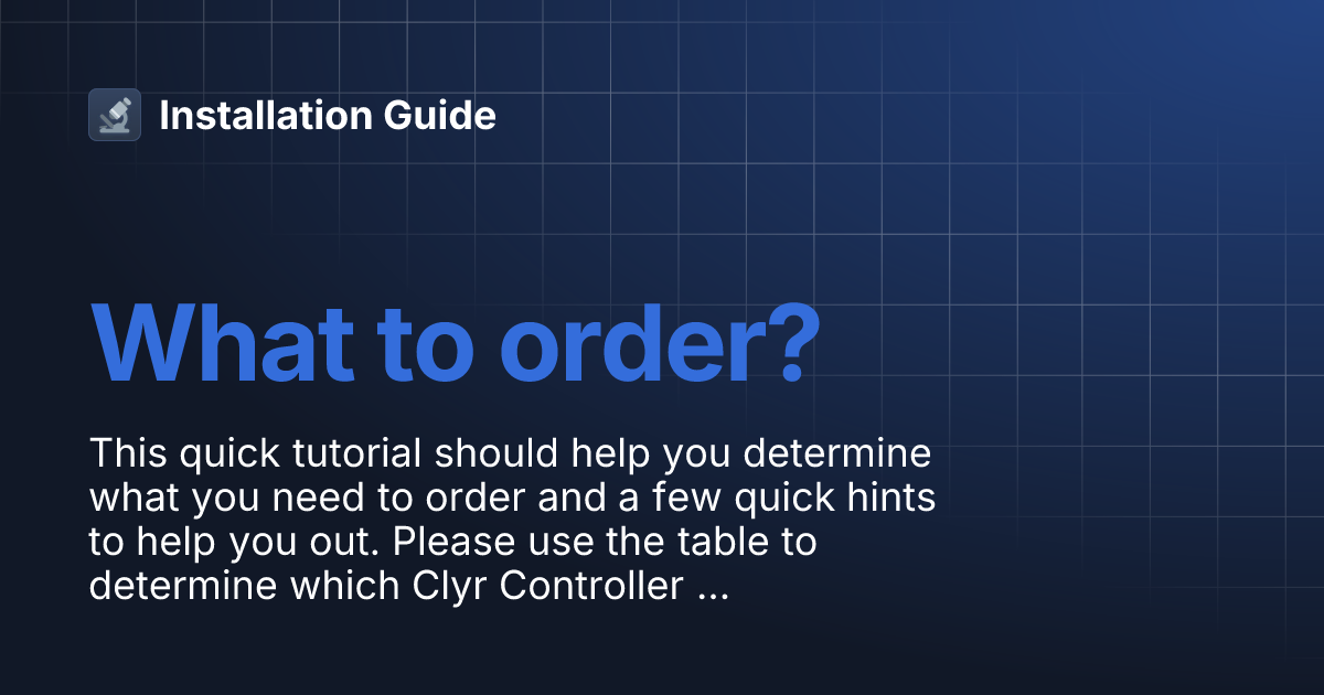 What to order? | Installation Guide